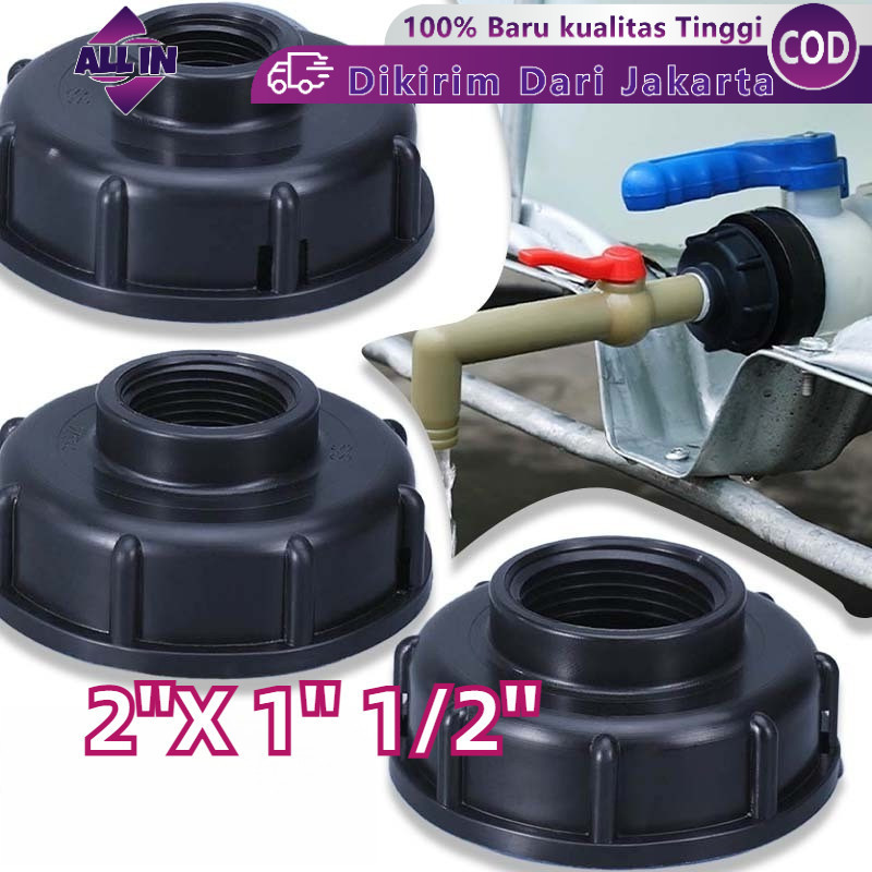 Jual Adapter Kran IBC Tank Adapter Tutup Toren IBC Ke Drat Luar 1/2Inch ...