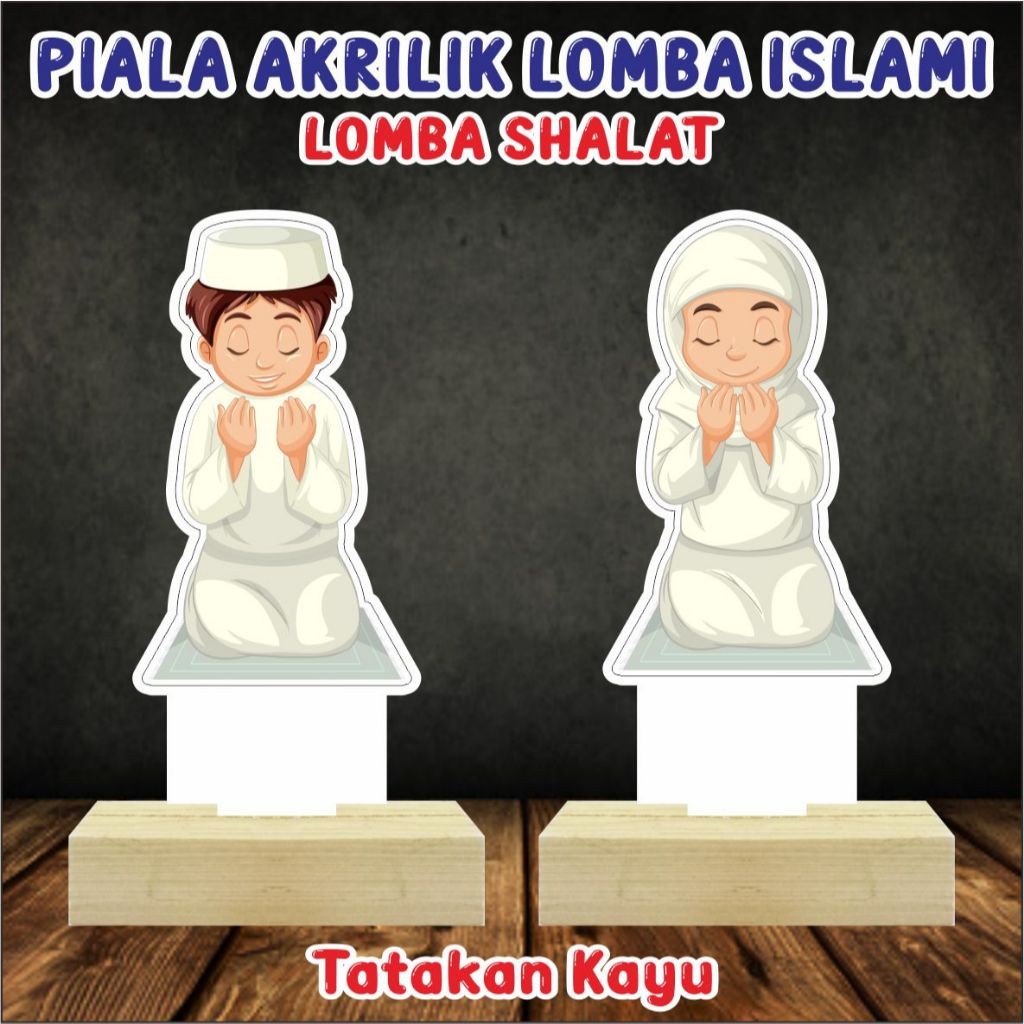 Jual (LOMBA SHALAT) Piala Akrilik Islami KAKI KAYU NATURAL/Piala ...