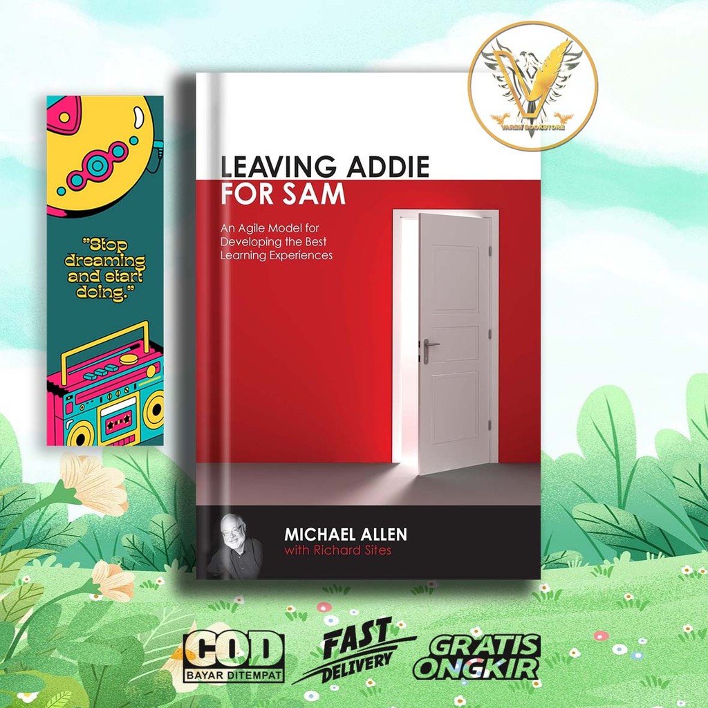 Jual Leaving Addie for SAM: An Agile Model for Developing the Best ...