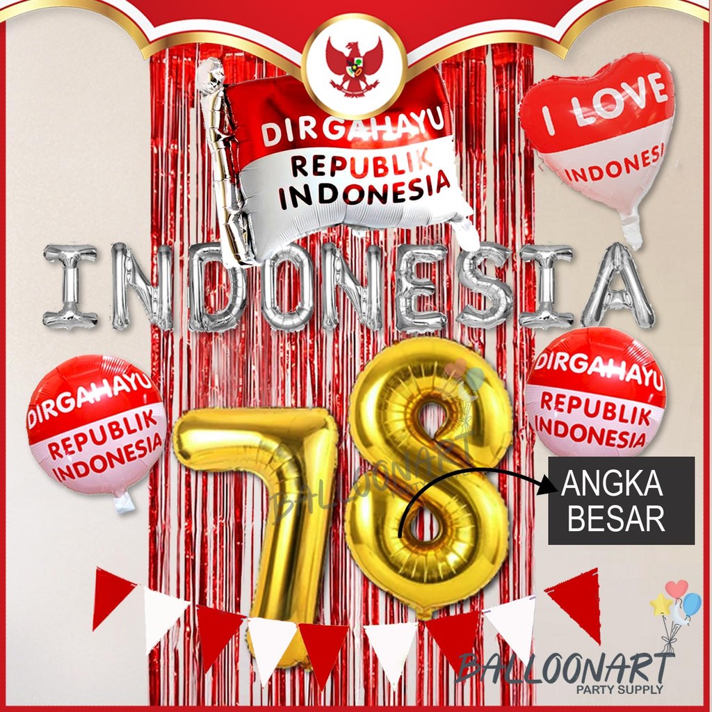 Jual DIRGAHAYU 78 DEKORASI SET/BALON DEKORASI 17AN/KEMERDEKAAN/17 ...