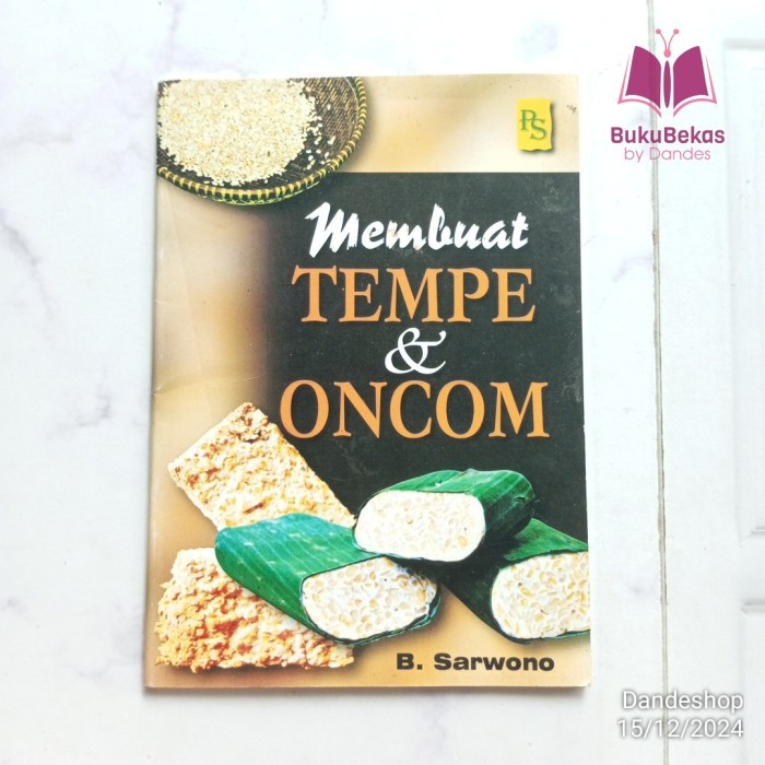 Jual Membuat Tempe & Oncom - Buku Penebar Swadaya - BUKUGRAFI | Shopee ...