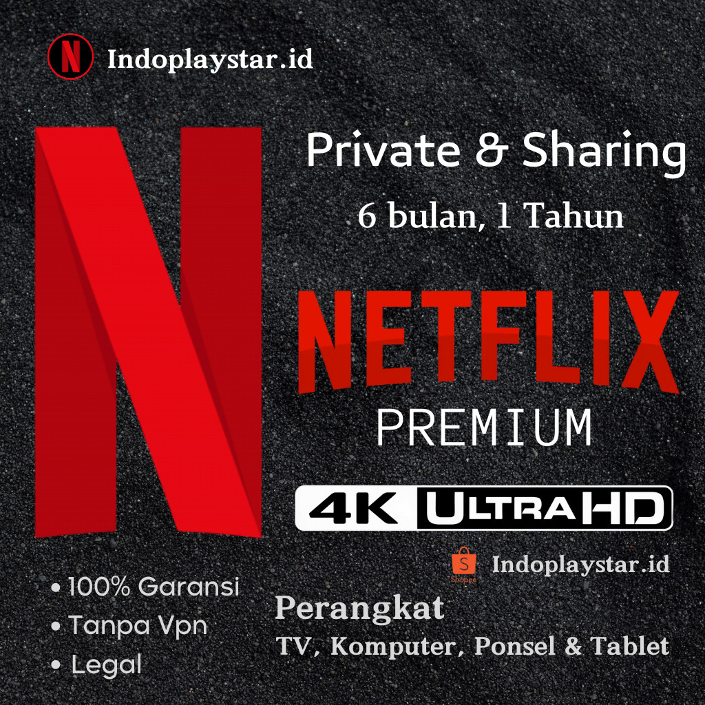 Jual Netflik Akun Netflix Premium Netflixx Sharing Netflixxx Private 1 Tahun Resolusi 4K UHD ...