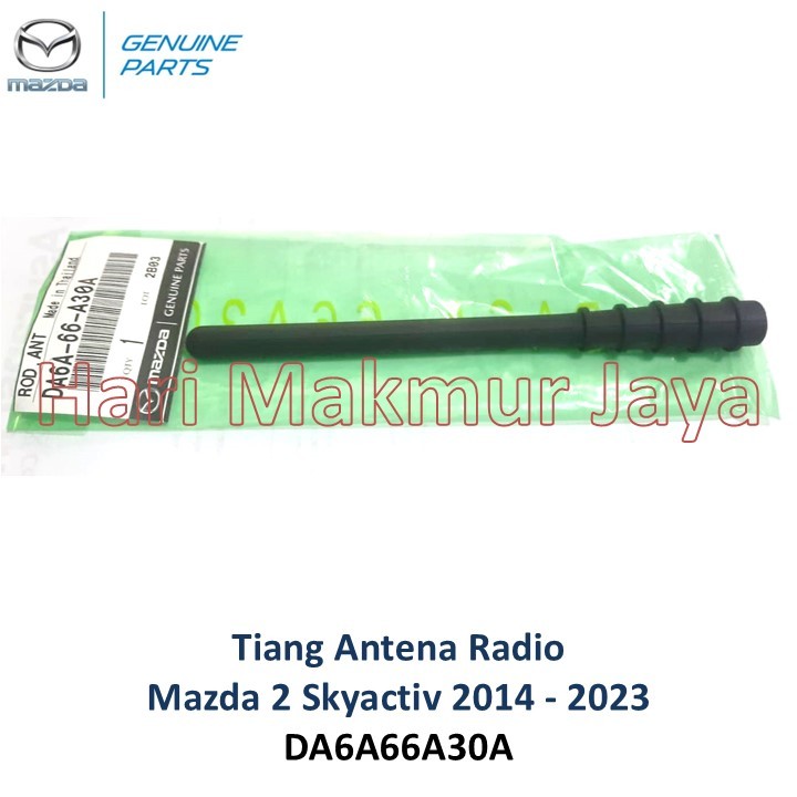 Jual Tiang antena radio Mazda2 Mazda 2 SKYACTIV 2014 2015 2016 2017 ...
