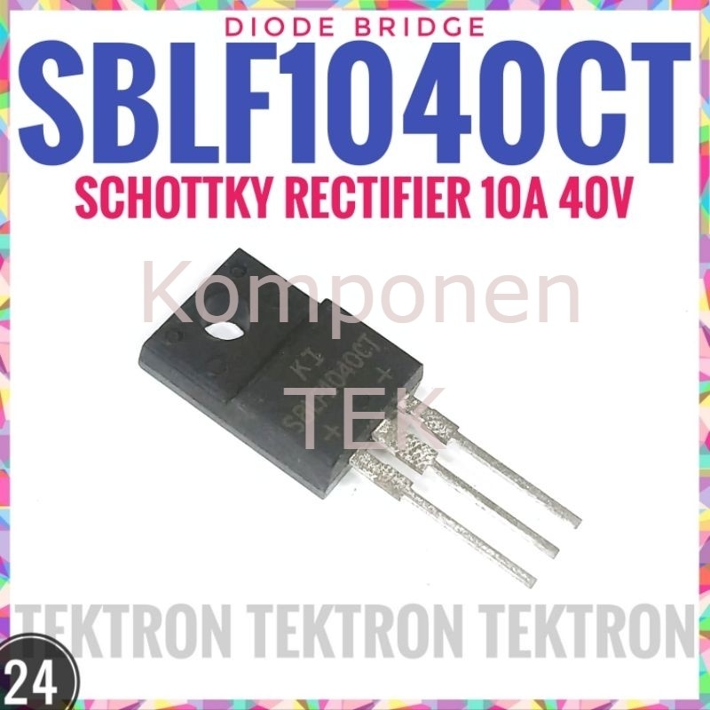 Jual DIODE BRIDGE SBLF1040CT Schottky Rectifier 10A 40V Dioda 1040 SBLF1040 SBL1040 LF1040 ...