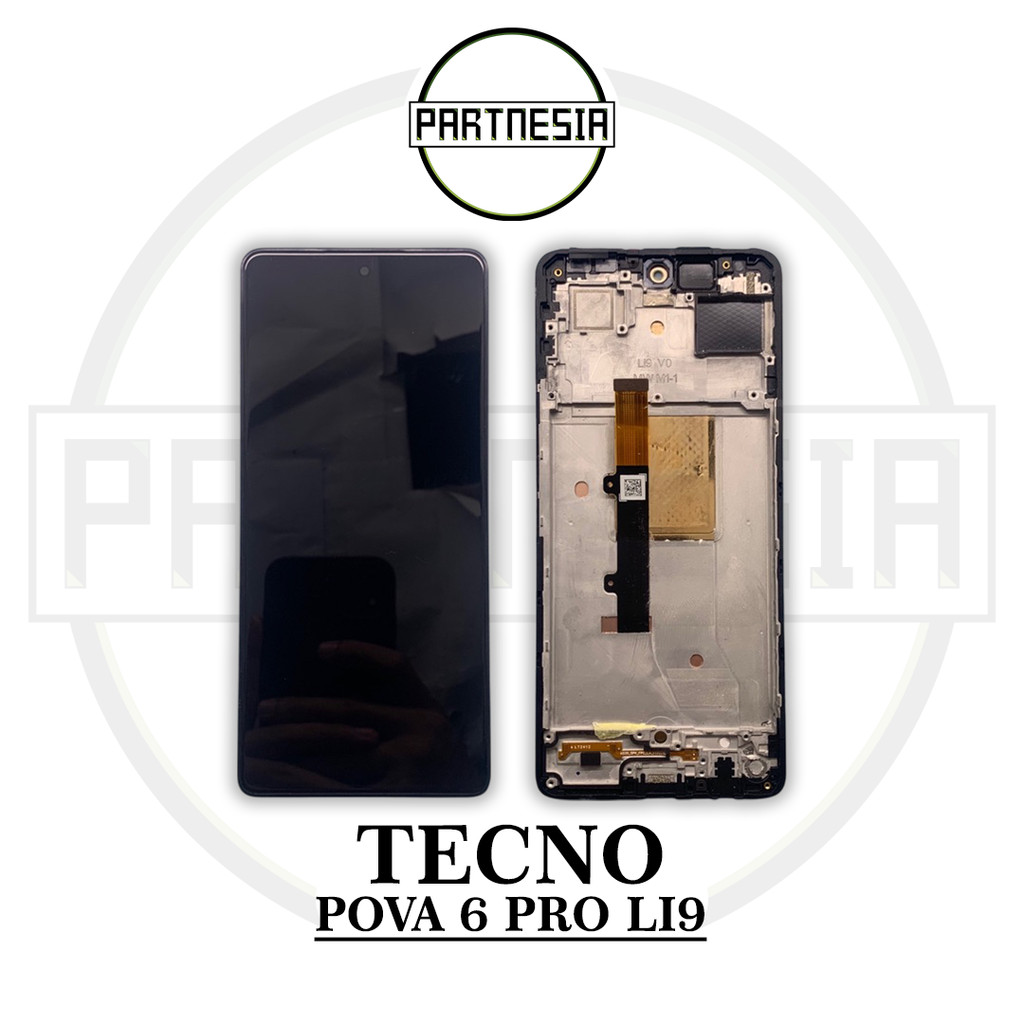Jual LCD TS TOUCHSCREEN FULLSET FRAME TECNO POVA 6 PRO LI9 ORIGINAL | Shopee Indonesia