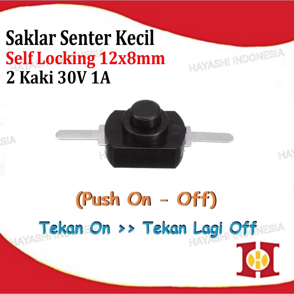 Jual Saklar Senter Kecil 30V 1A 2 Kaki Self Locking Push On Off Switch ...