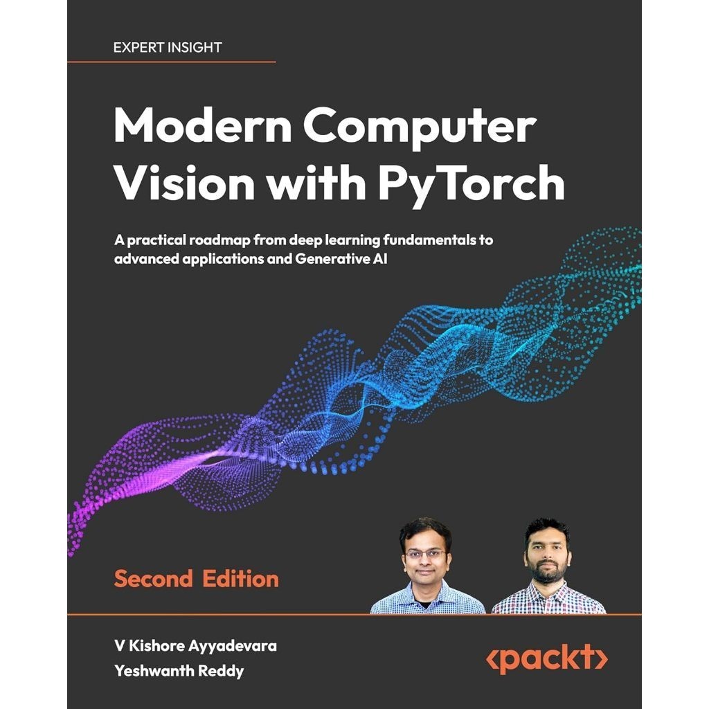 Jual Modern Computer Vision with PyTorch: A practical roadmap from deep learning fundamentals to ...