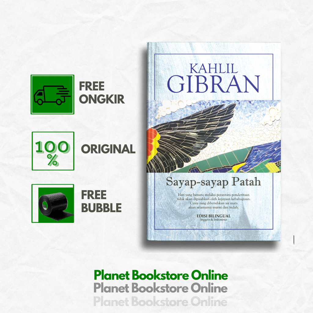 Jual Buku Kahlil Gibran: Sayap-sayap Patah - Edisi Bilingual Indonesia - Inggris | Shopee Indonesia