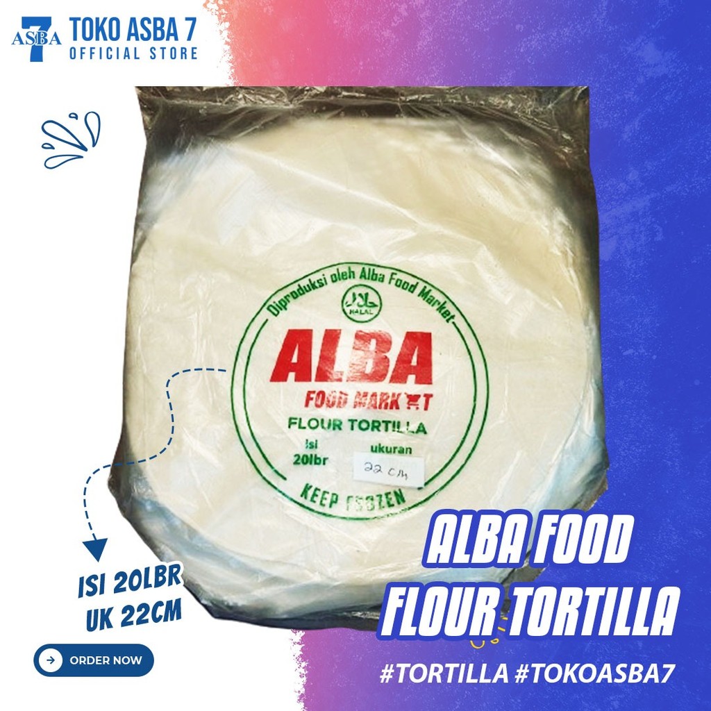 Jual ALBA FLOUR TORTILLA 22 CM 20 PCS | Shopee Indonesia