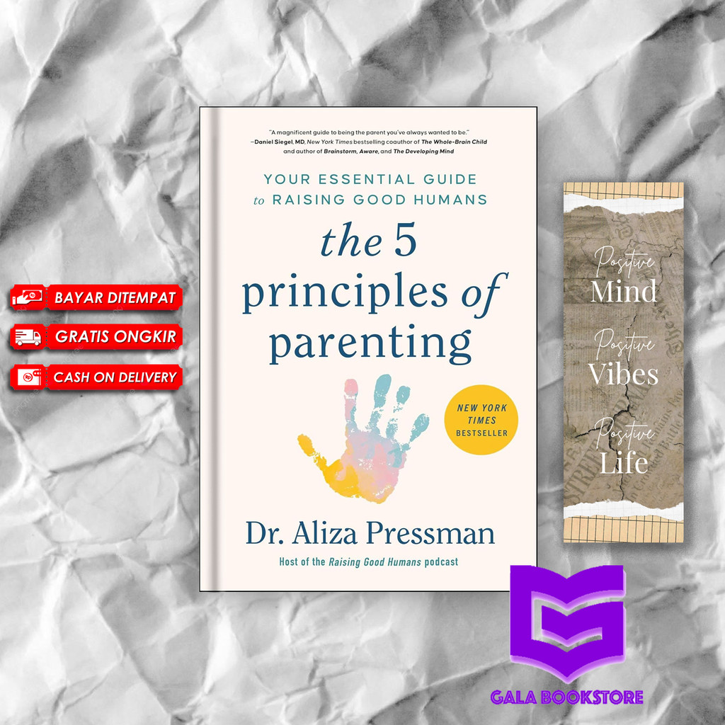 Jual The 5 (Five) Principles of Parenting: Your Essential Guide to ...
