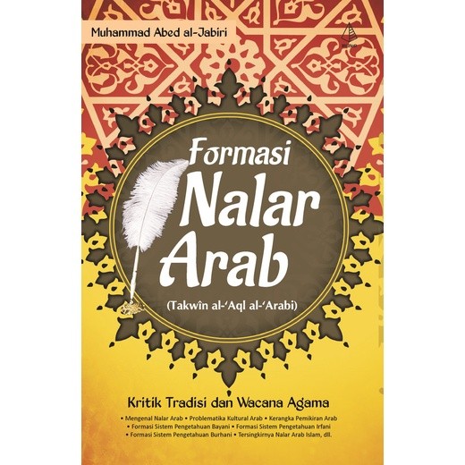 Jual Buku Formasi Nalar Arab; Kritik Tradisi dan Wacana Agama - Muhammad Abed al-Jabiri | Shopee ...