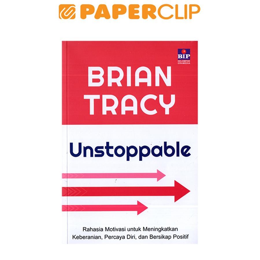 Jual UNSTOPPABLE (BRIAN TRACY) | Shopee Indonesia