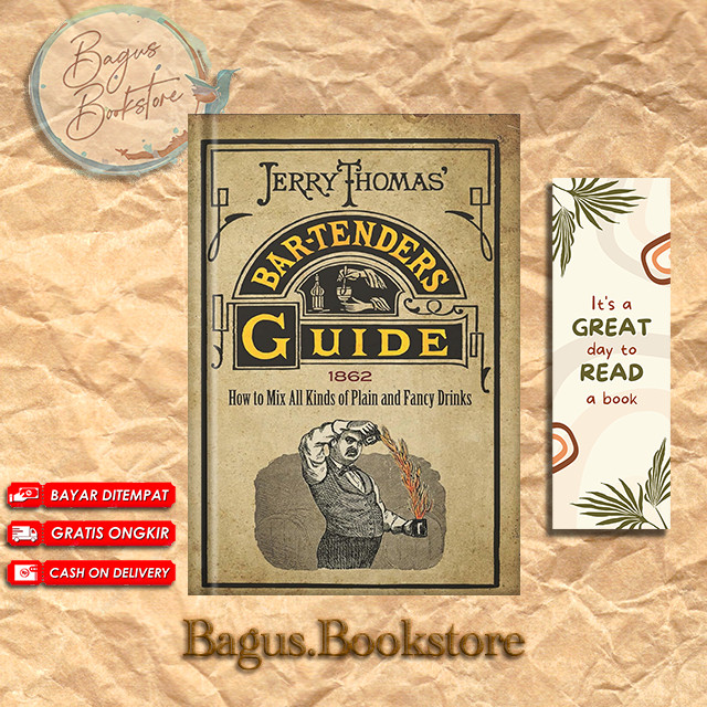 Jual Jerry Thomas' Bartenders Guide: How to Mix All Kinds of Plain and Fancy Drinks by Jerry ...