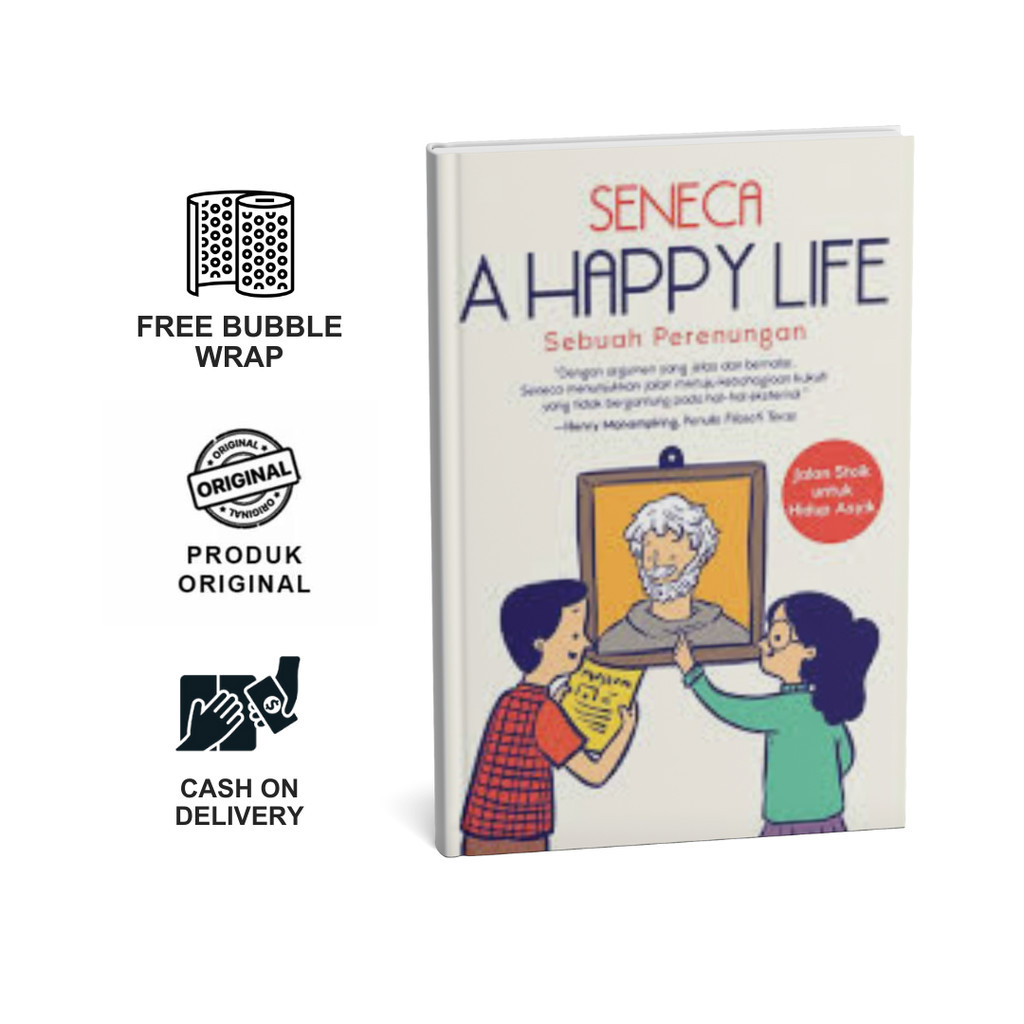 Jual A Happy Life Karya Lucius Annaeus Seneca [Noura Books] | Shopee ...