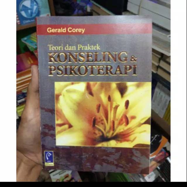 Jual Teori dan praktek konseling dan psikoterapi - gerald corey ...