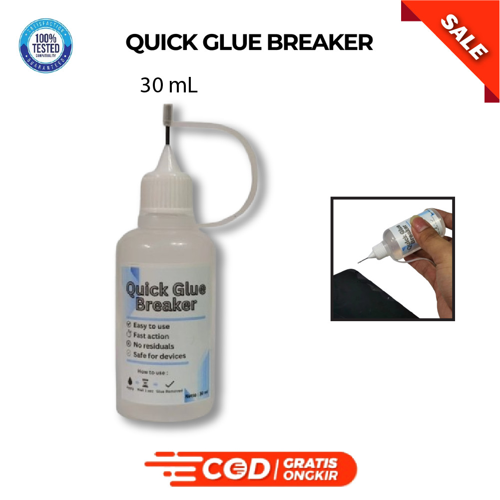 Jual Quick Glue Breaker - 30ml Glue Remover Lcd Backcover | Shopee ...