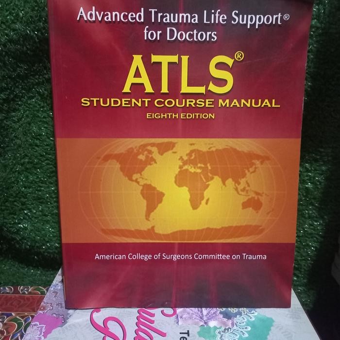 Jual Buku ATLS Student Course Manual Eight Edition original | Shopee ...