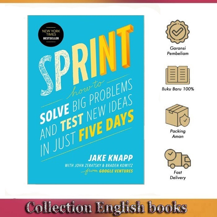 Jual Buku Sprint: How to Solve Big Problems by Zeratsky Knapp, Jake ...