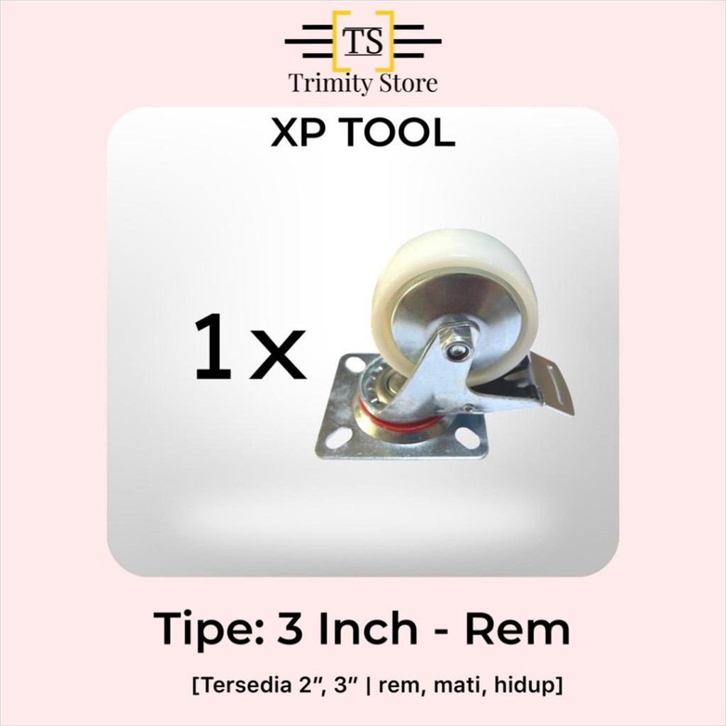 Jual XP TOOL Roda Caster Nylon / Kastor PVC Troli [HIDUP+REM] Ukuran 3 Inch | Shopee Indonesia