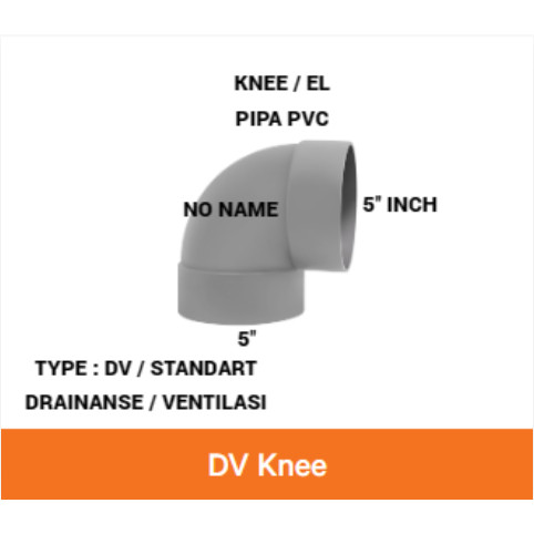Jual EL KNEE KENI 5'' DV PIPA PVC | Shopee Indonesia