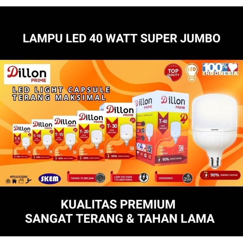 Jual LAMPU LED 40 WATT JUMBO DILLON PRIME HEMAT ENERGI 90% CAHAYA PUTIH TERANG COOL DAYLIGHT TK ...