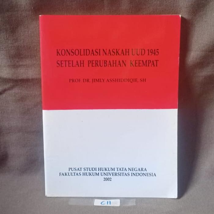 Jual Konsolidasi Naskah UUD 1945 Setelah Perubahan Keempat | Shopee Indonesia