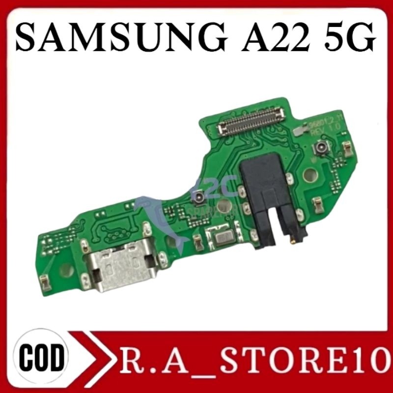 Jual PAPAN CHARGER + IC SAMSUNG A22 5G / A226 / A226B ORIGINAL CON T/C /HF/MIC / FULL KOMPONEN ...