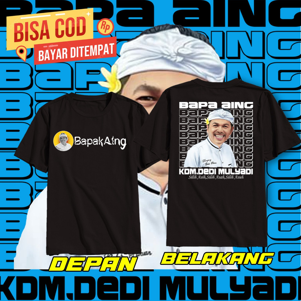 Jual T-SHIRT KAOS KDM KANG DEDI MULYADI BAPA AING | KAOS KANG DEDY | KAOS DISTRO | KAOS PRIA ...