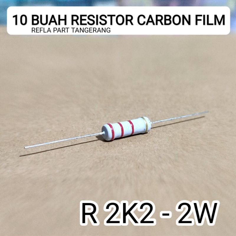 Jual 10 BUAH RESISTOR 2W 2K2 CF 5% ROHS | Shopee Indonesia