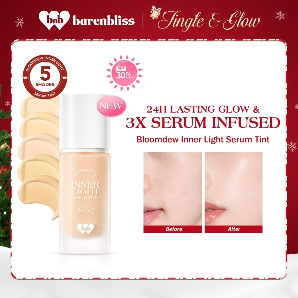 Jual 𝐑𝐀𝐃𝐘𝐒𝐀 - [NEW LAUNCH] BNB barenbliss Bloomdew Inner Light Serum Tint Skin Tint Serum Glowy ...