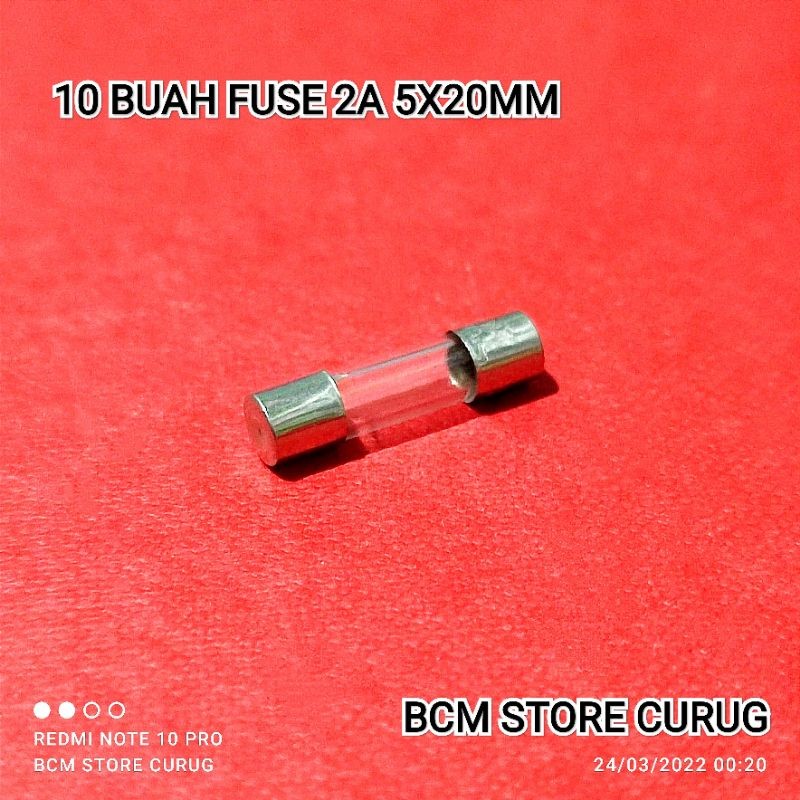 Jual 10 BUAH FUSE KACA 2A 250V SEKERING 5X20MM KECIL | Shopee Indonesia