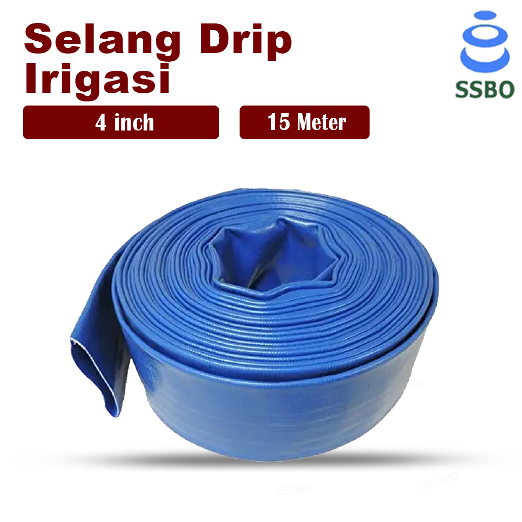 Jual SSBO SELANG DRIP IRIGASI SELANG 4 INCH 15 METER EFISIEN SELANG PERKEBUNAN PERSAWAHAN COD ...