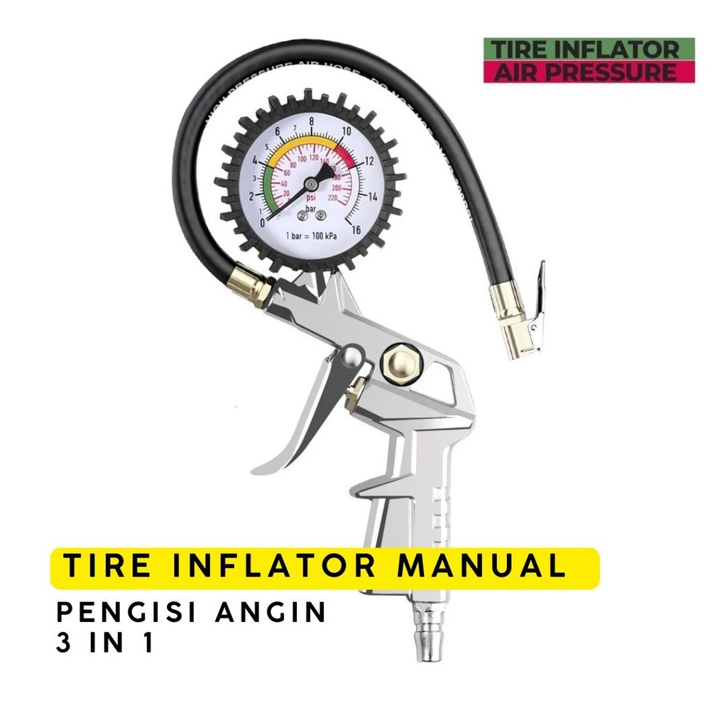 Jual Tire Inflator Manual Pengisi Angin 3 in 1 Air Chuck Indikator ...