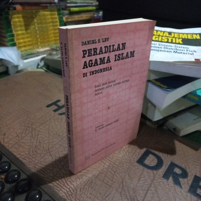 Jual Buku Peradilan Agama Islam di Indonesia Daniel S Lev original ...