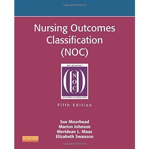 Jual Nursing Outcomes Classification (NOC): Measurement of Health ...