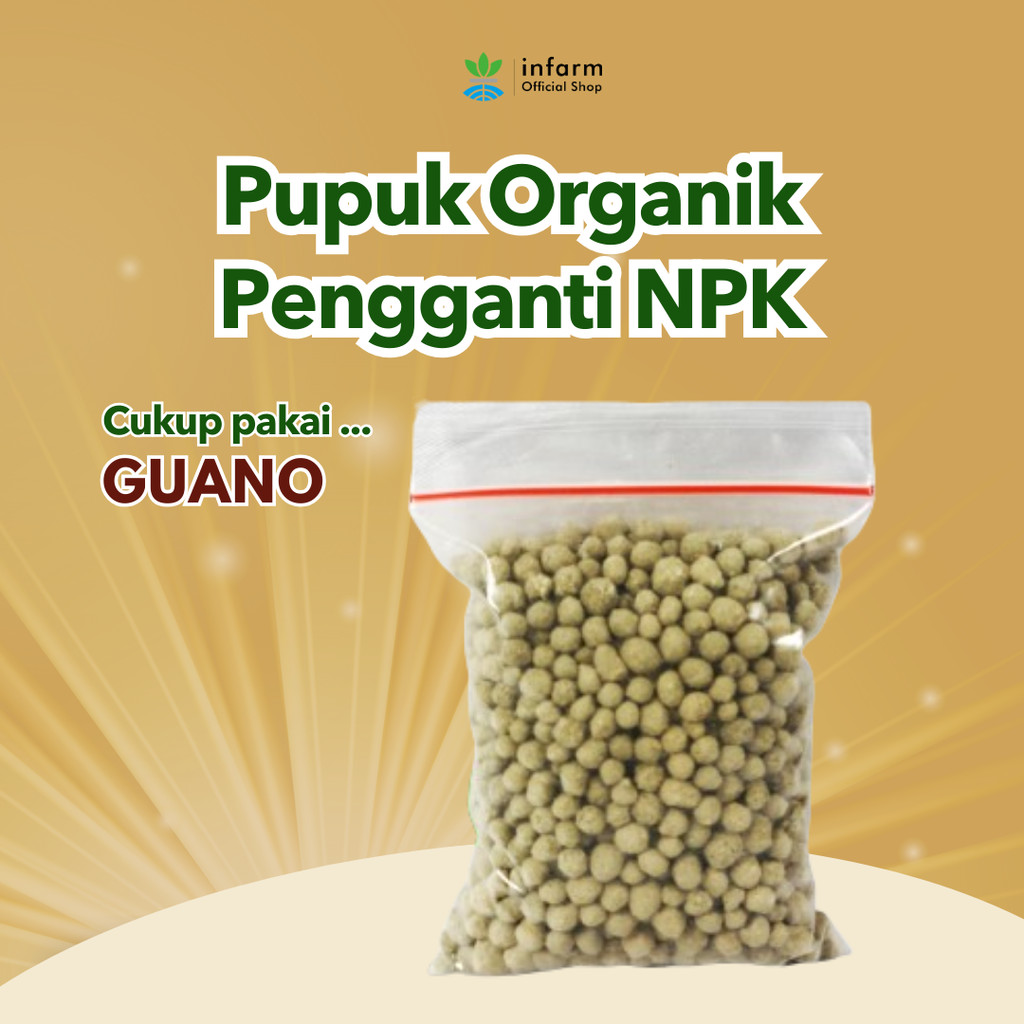Jual INFARM - Pupuk Organik Guano 250 gram Pupuk Penyubur Tanah Organik ...
