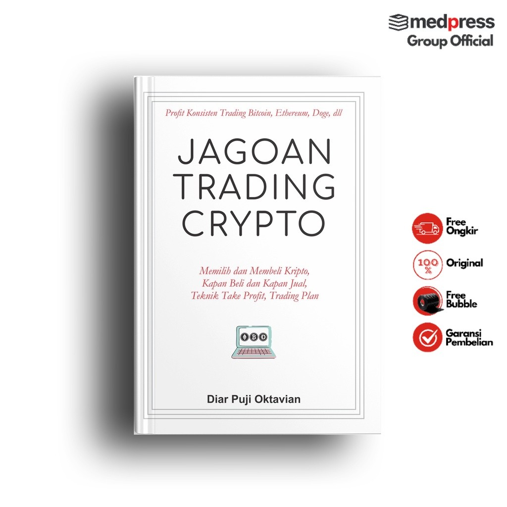 Jual Jagoan Trading Kripto, Memilih dan Membeli Kripto, Kapan Beli Kapan Jual, Teknik Take ...