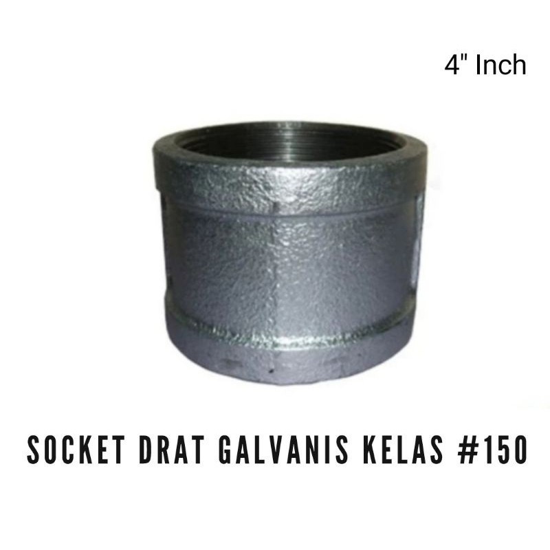 Jual Socket galvanis/Sock besi 4" inch drat dalam galvanis KELAS #150 ...