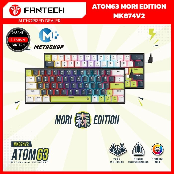 Jual FANTECH ATOM63 MK874v2 Mori Edition Wired Mechanical Gaming ...