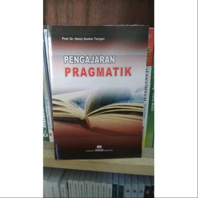 Jual Pengajaran pragmatik - henry guntur tarigan | Shopee Indonesia
