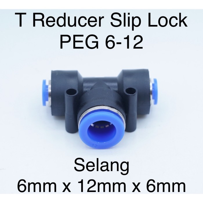 Jual PEG6-12 PEG 6-12 Konektor Sambungan Fitting T Tee Reducer ...