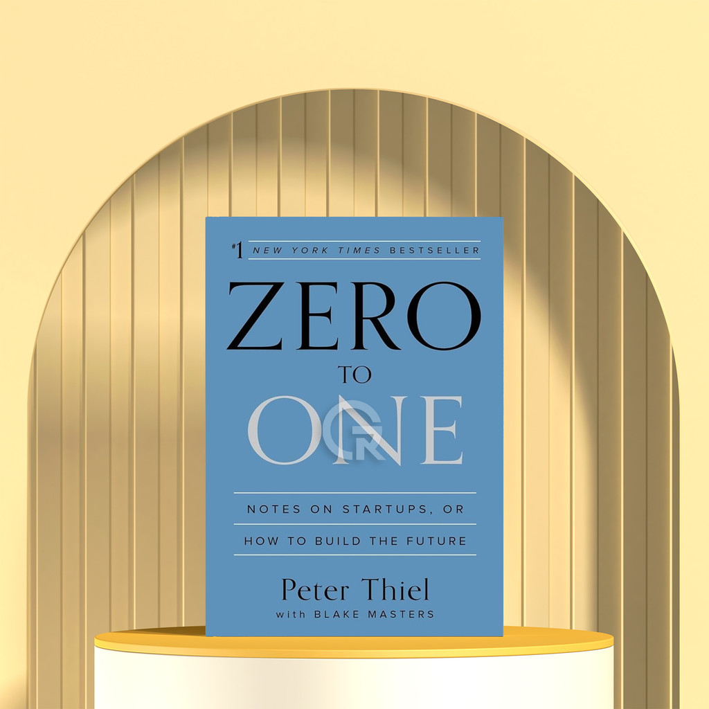 Jual Zero to One: Notes on Startups, or How to Build the Future by ...