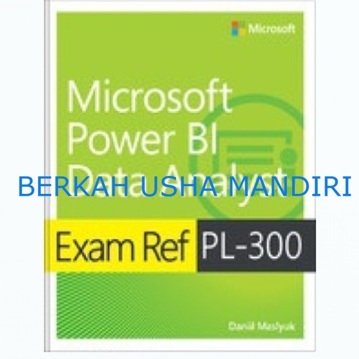 Jual BUKU Exa Ref PL-300 Power BI Data Analyst | Shopee Indonesia