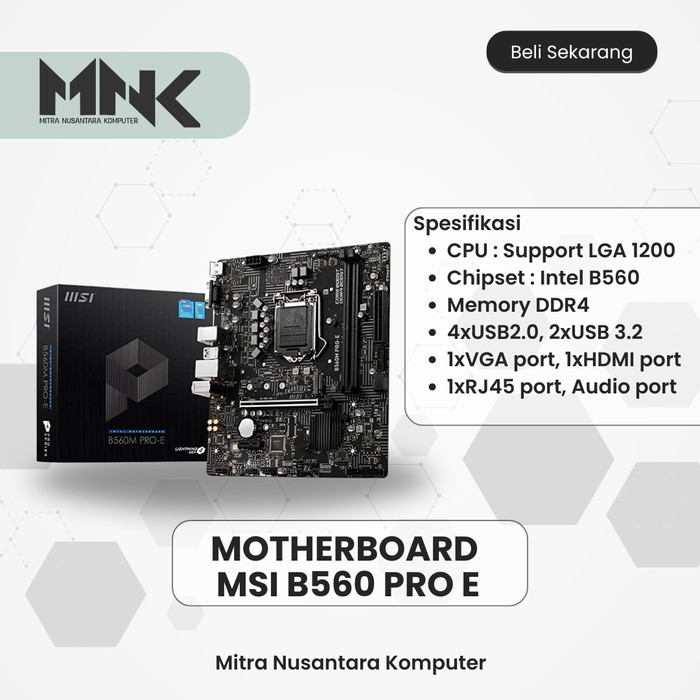 Jual MOTHERBOARD MSI B560M PRO E (LGA 1200,GEN 10,GEN 11) | Shopee ...