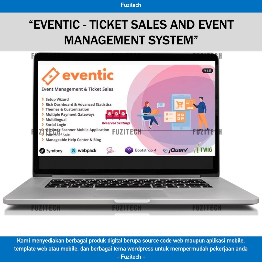 Jual SOURCE CODE APLIKASI WEB EVENTIC - TICKET SALES AND EVENT MANAGEMENT SYSTEM D179 FUZITECH ...