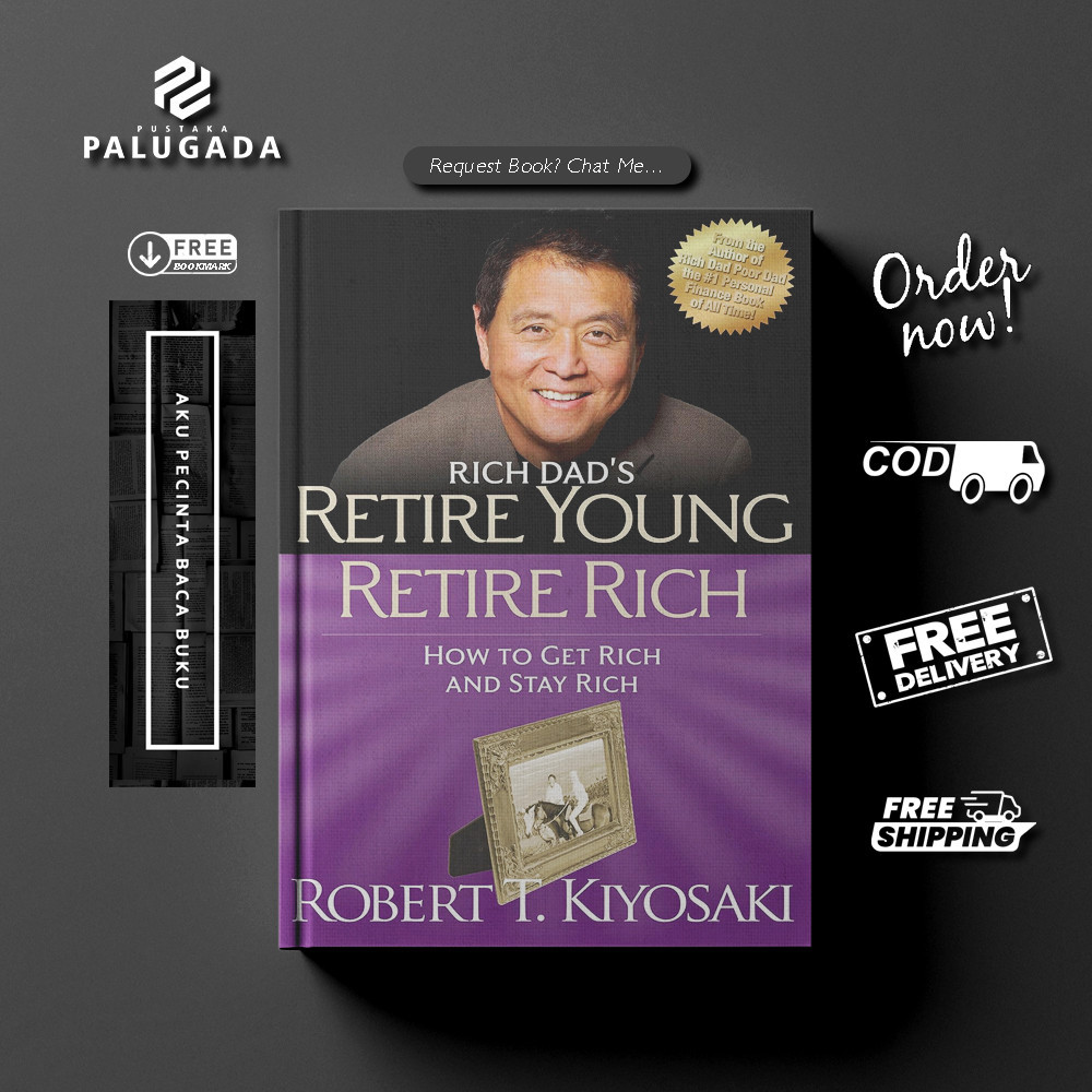 Jual Retire Young Retire Rich: How to Get Rich Quickly and Stay Rich ...