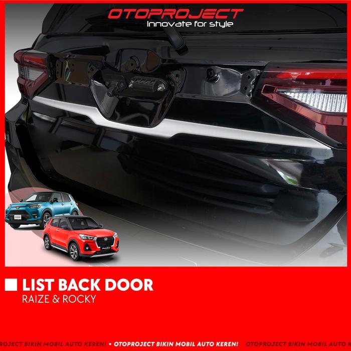 Jual Otoproject - List Back Door Raize/ Rocky Chrome | Cover Trunk Lid ...