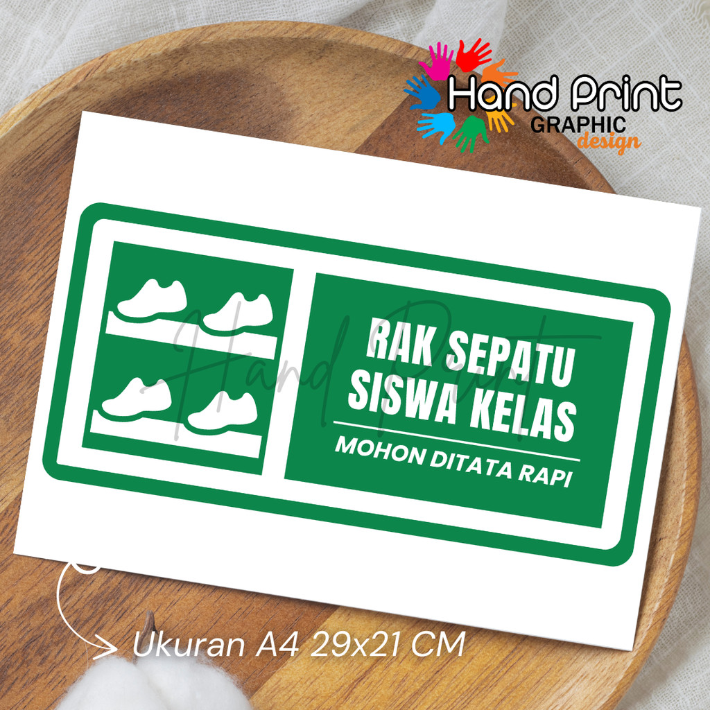 Jual Stiker Vinyl RAK SEPATU SISWA KELAS Mohon Ditata RApi 29x21 Cm ...