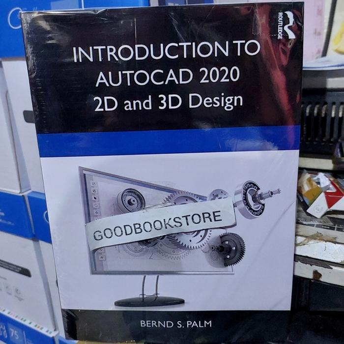 Jual Buku Introduction to AutoCAD 2020 2D and 3D Design by Bernd S ...