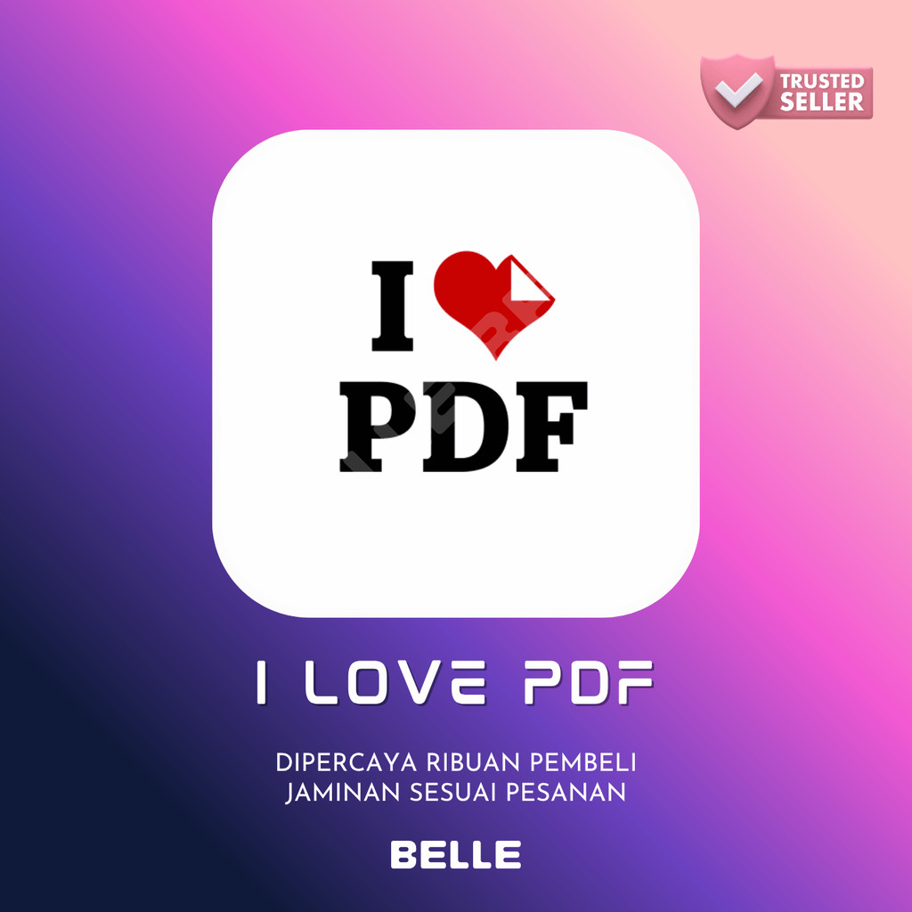 Jual love pdf premium Akun Resmi Bergaransi | Ilovepdf Merge/Edit PDF to Word | Watermark remove ...